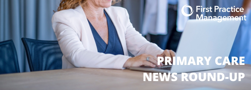 Primary Care News Round-Up 22nd March 2024